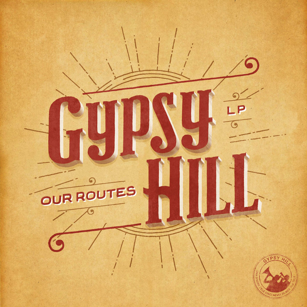 Gypsy Hill - Our Routes - CD/Vinyl | Batov Records | BalkanBeats